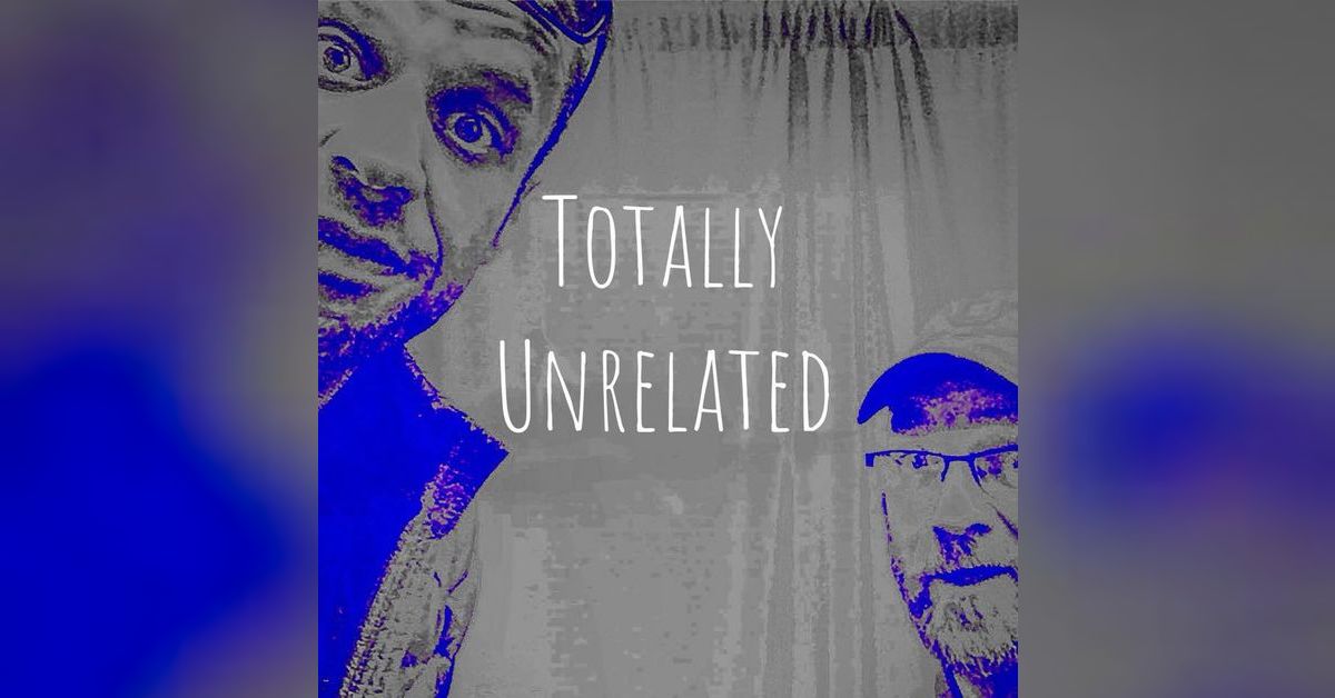 Totally Unrelated | Adrian Cosby
