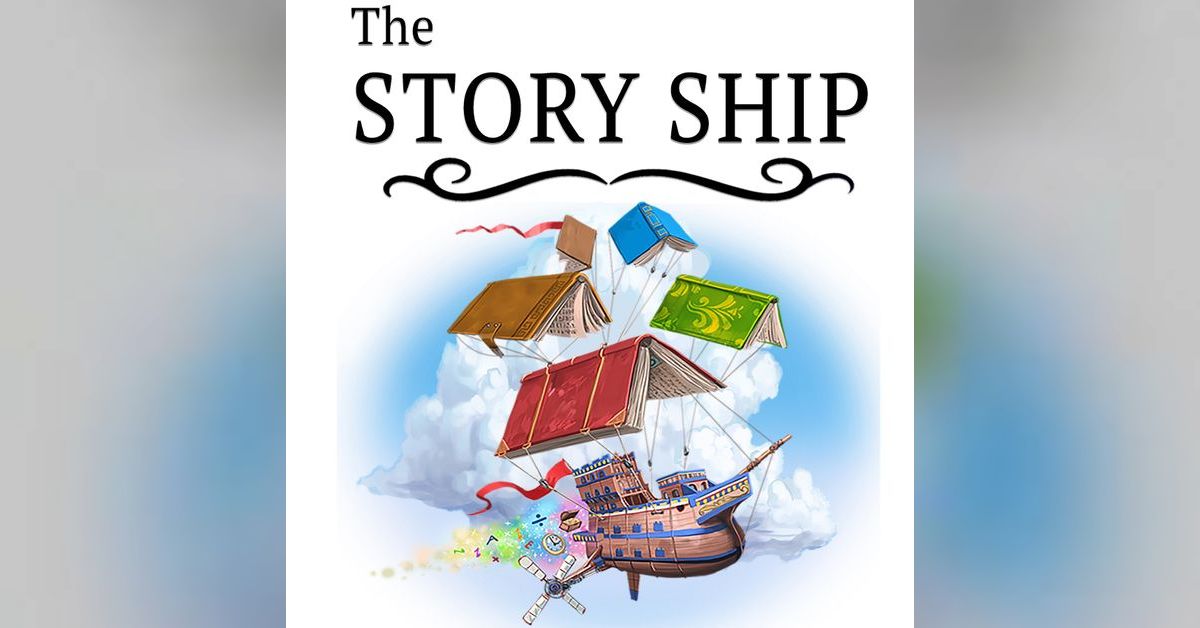 The Story Ship‘s Podcast | storyship