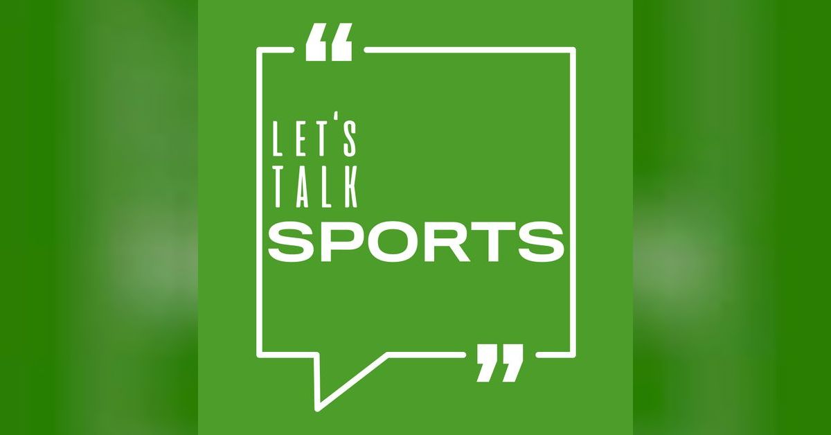Episode 63: Tom Brady? | Let's Talk Sports with Kanoa Leahey & Jordan Helle