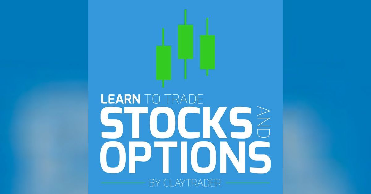 Learn To Trade Stocks and Options | ClayTrader