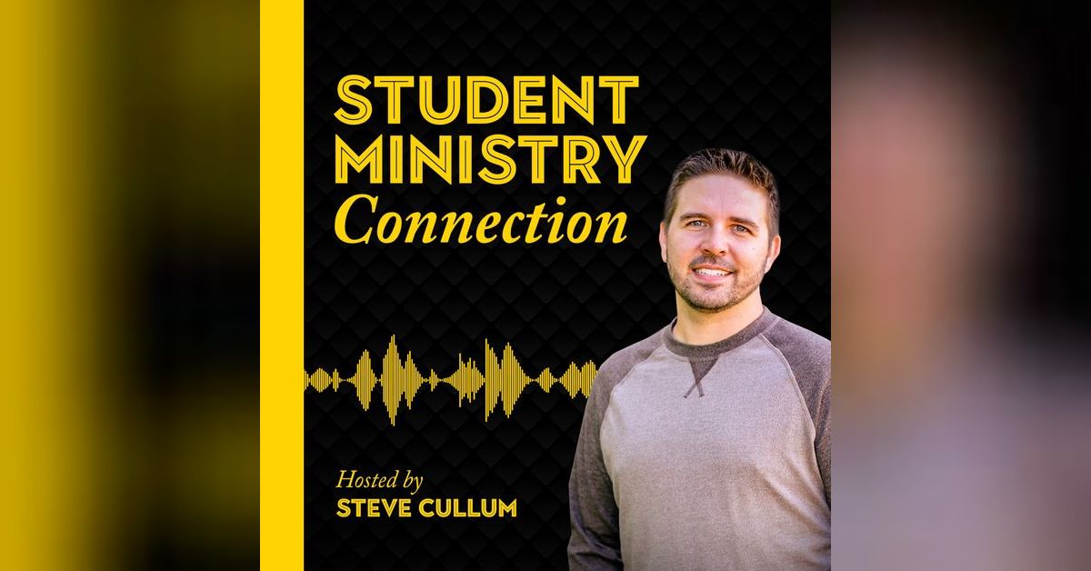 114: Training and Discipling a Student Ministry Team | Student Ministry ...
