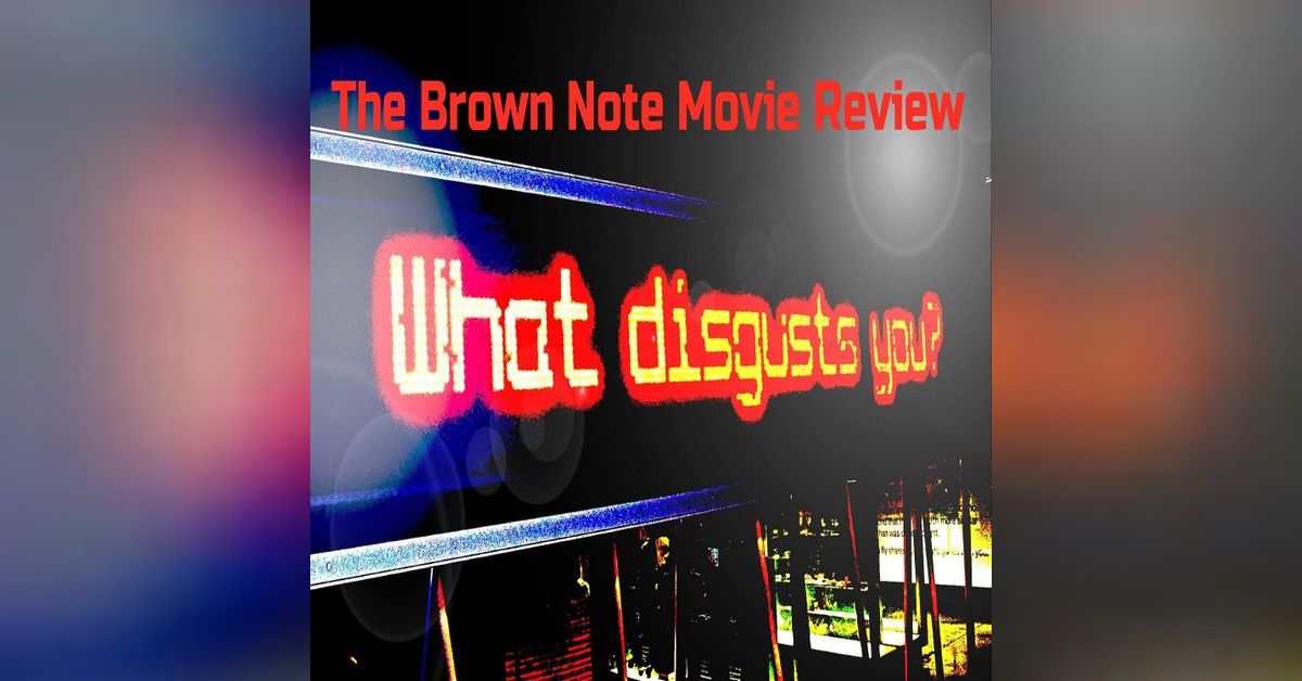 The Brown Note Movie Review Podcast - Jim Legxacy - black british music ...
