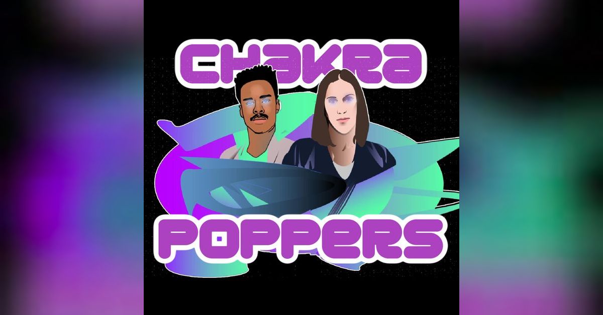 240: More Than Elite w/ Erik Terrell | Chakra Poppers