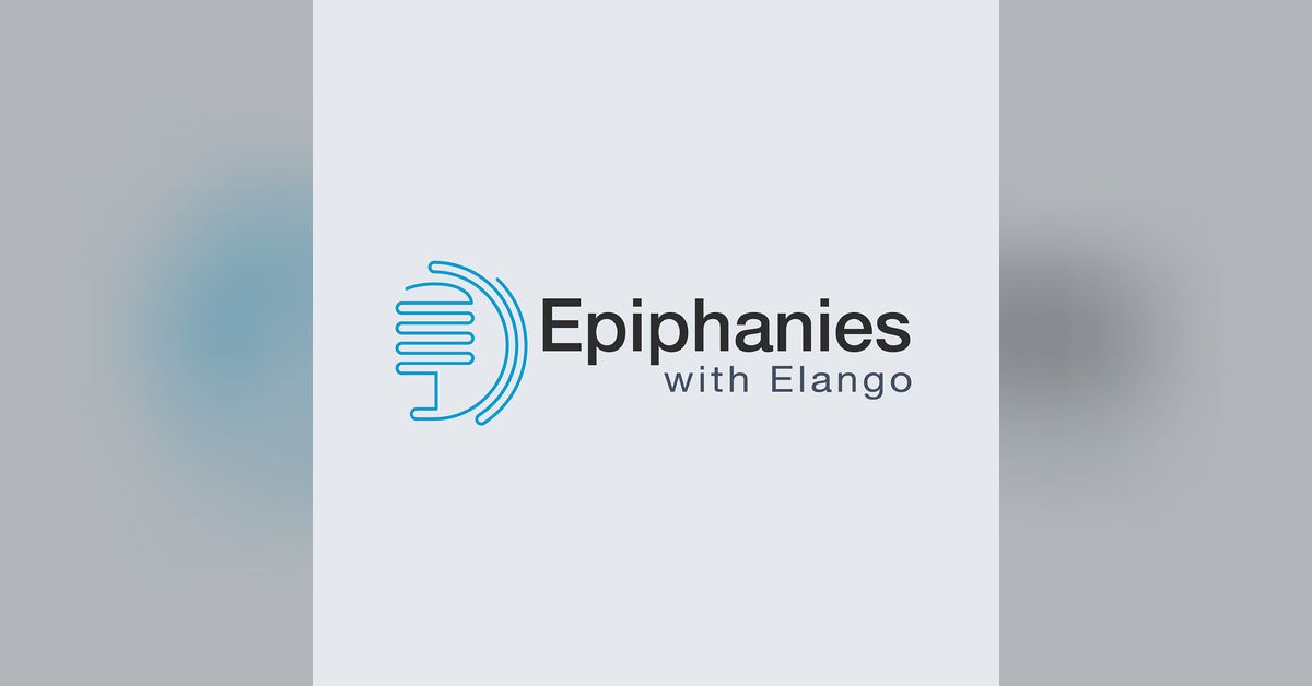 Epiphanies with Elango | Elango R