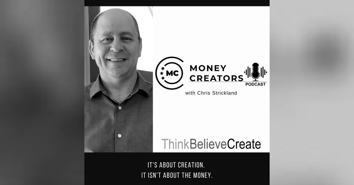 The Money Creator's Podcast | Money Creators