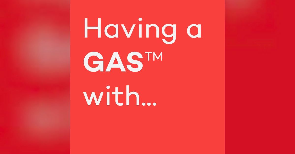 Having a GAS with... Alex Grieve & Helen Rhodes | Having a GAS...