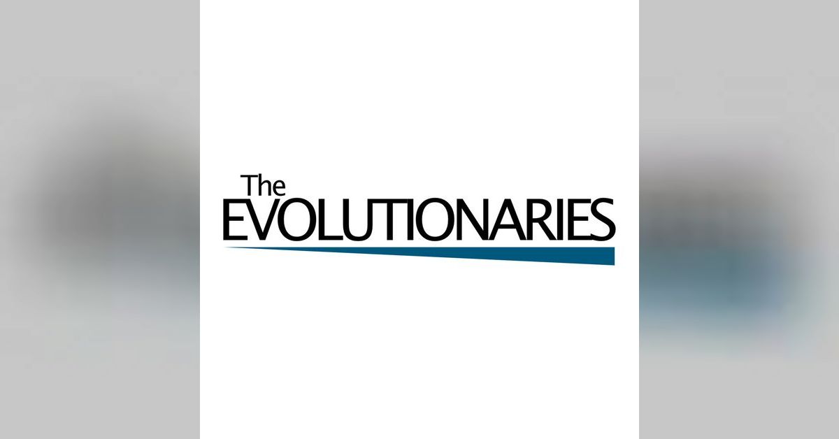The Evolutionaries | evolutionaries