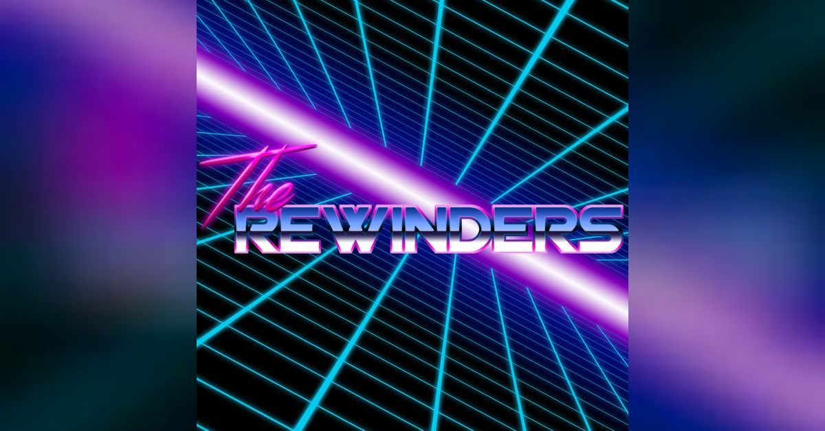 Page 7 | The Rewinders Podcast