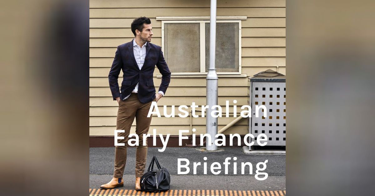 Australian Early Finance Briefing | Nick Hurley