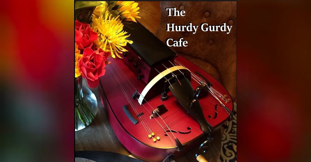 The Hurdy Gurdy Cafe Season 1 Episode 1 with Sergio Gonzalez ...