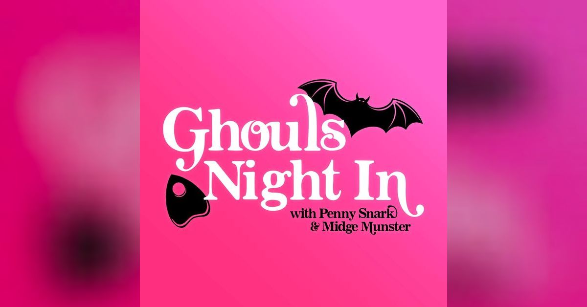Ghouls Night In Podcast - Down the Bone Chute | Free Listening on ...