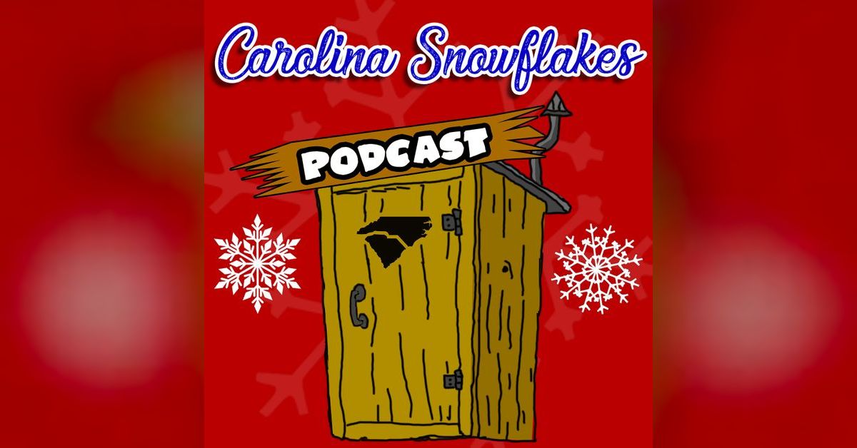 Carolina Snowflakes Podcast | Carolina Snowflakes