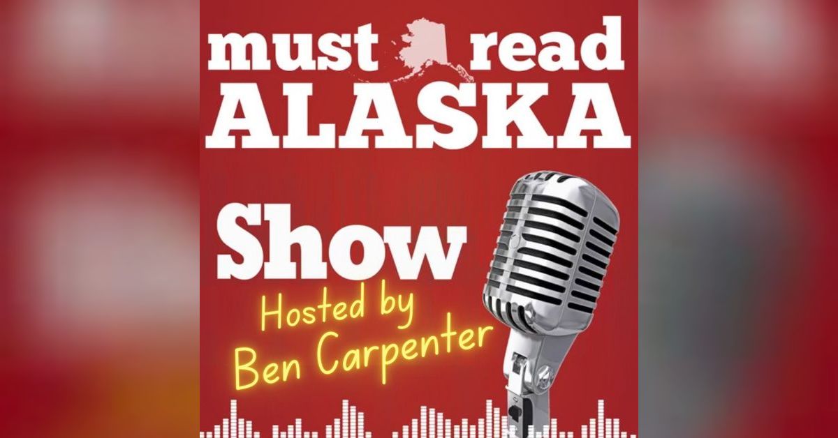The Must Read Alaska Show | Must Read Alaska