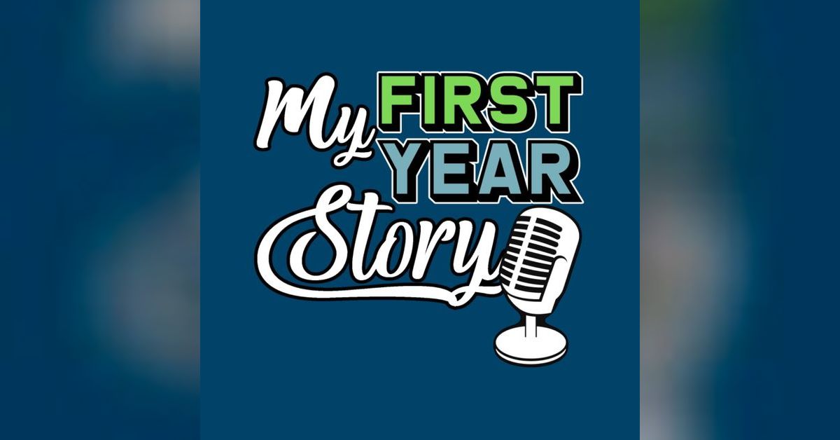 My First Year Story | myfirstyearstory