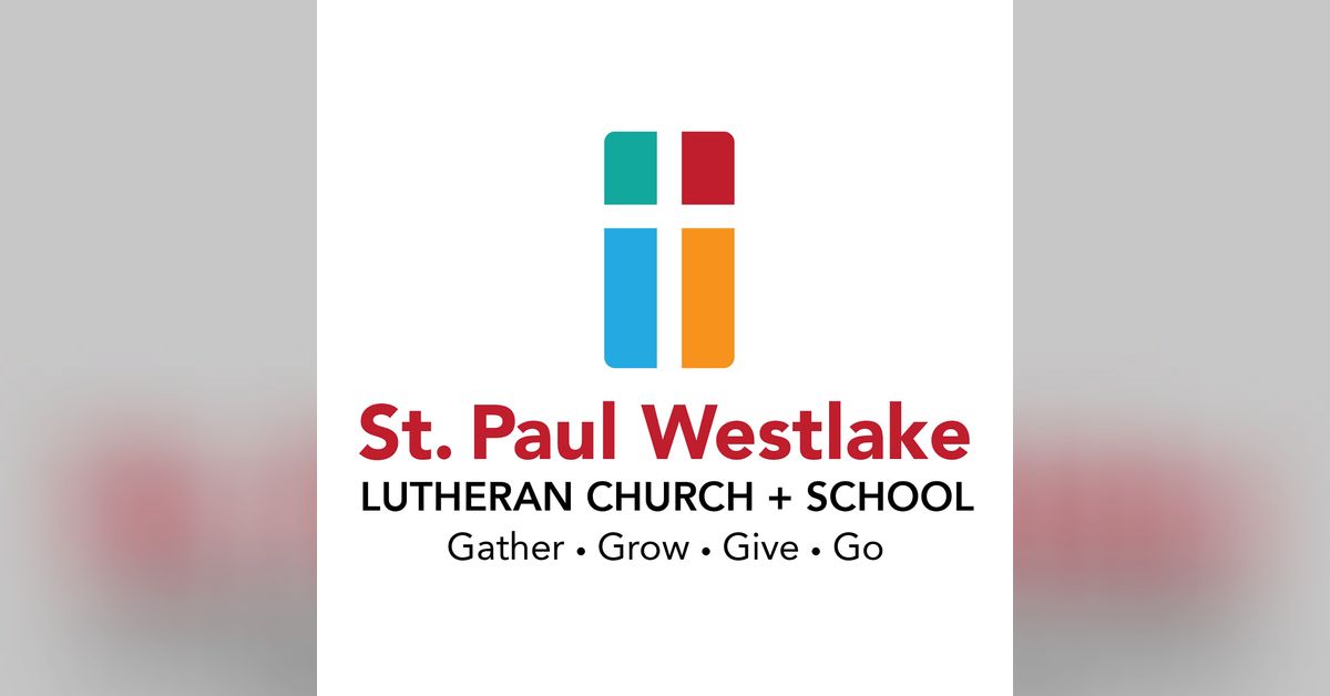 St. Paul Westlake Podcast - Beyond the Sermon: Here Is Your Sign with ...