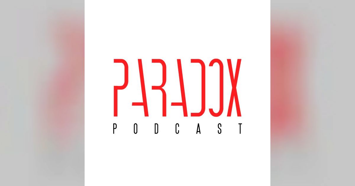 Paradox Redlands Podcast | Paradox Redlands