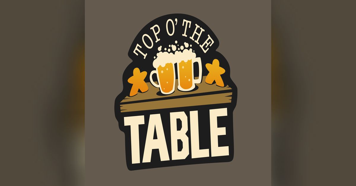 Istanbul (Not Jean-Claude Van Damme) | Top O' the Table Podcast
