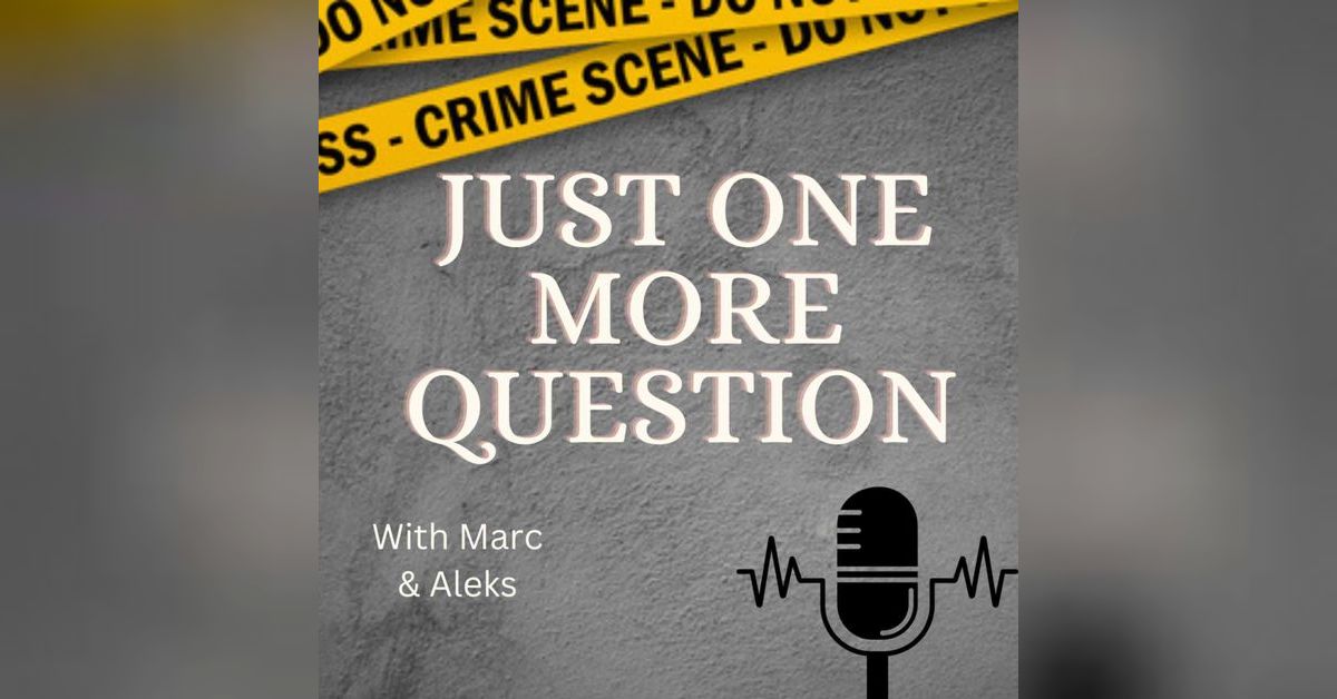 Just One More Question | Marcus Veazey & Aleks Litts